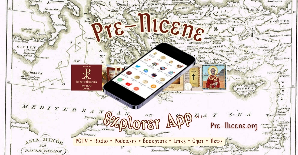 PreNicene Explorer App